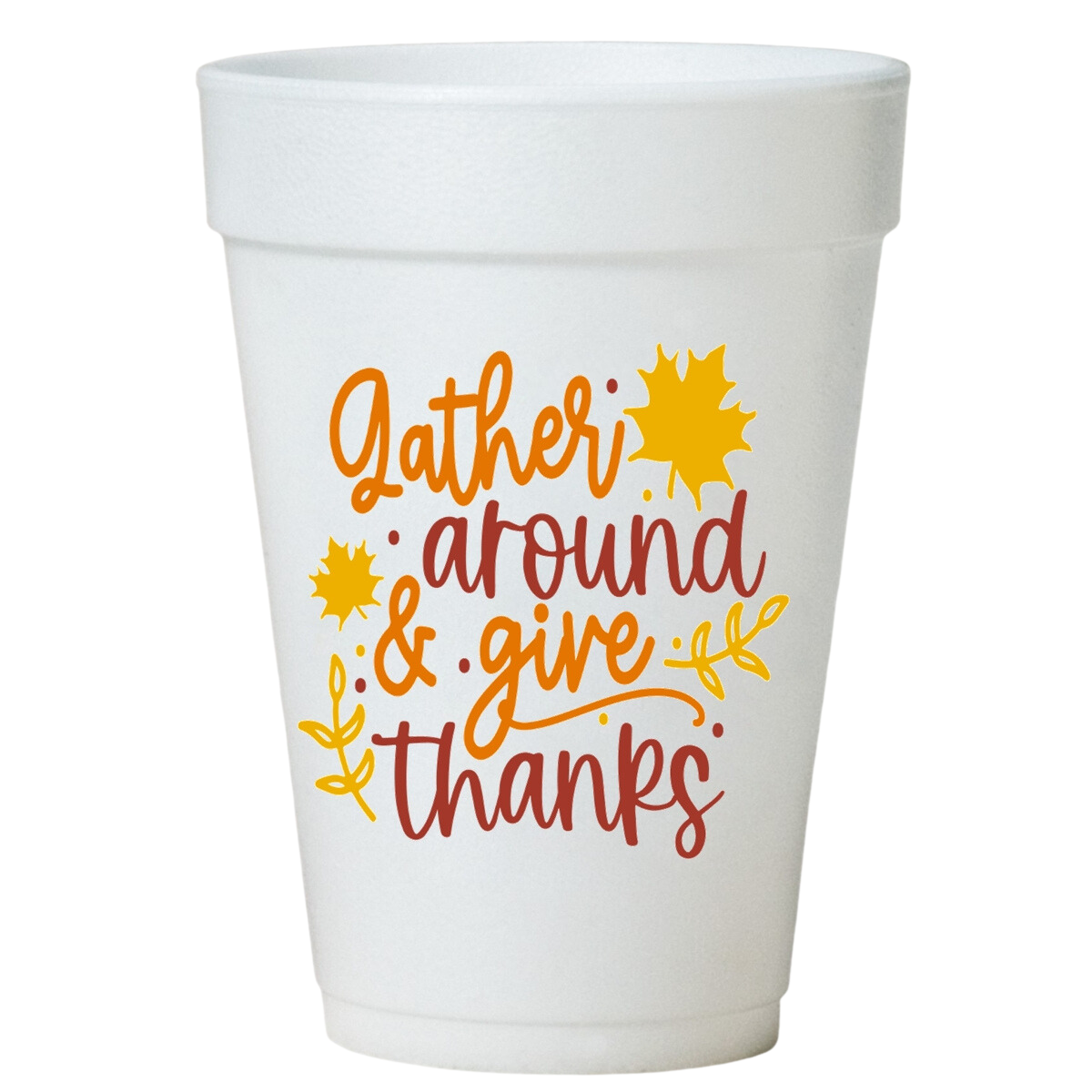 Eat Drink & Be Thankful Styrofoam Cups-Thanksgiving Cups-Preppy Mama